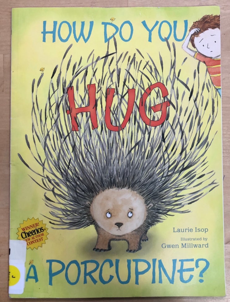 영어그림책읽기 : ) #74 How Do You Hug A Porcupine? 북트리 7/29 +4(누적 45권) : 네이버 블로그