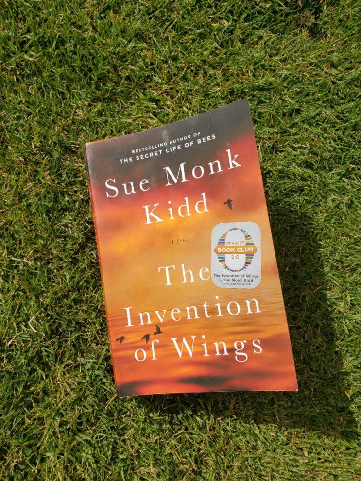The Invention of Wings by Sue Monk Kidd : 네이버 블로그