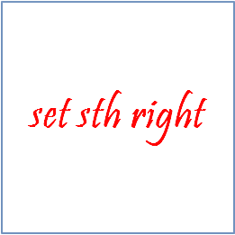 set things right 의미, 예문 : 네이버 블로그