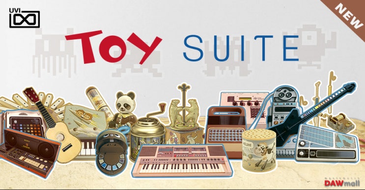 UVI 신제품 출시 - Toy Suite, 출시 기념 30% 세일!! : 네이버 블로그