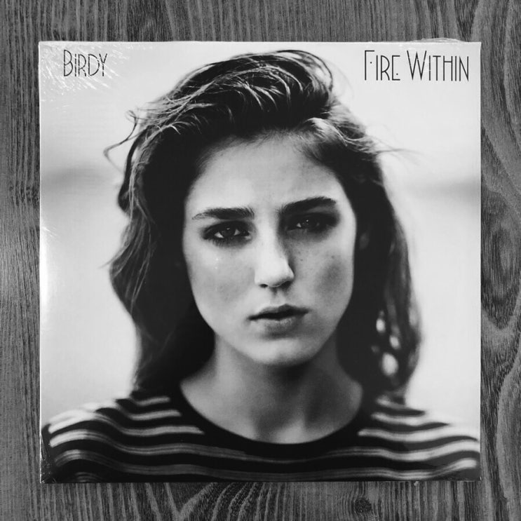 Birdy - Fire Within(Sold Out) : 네이버 블로그