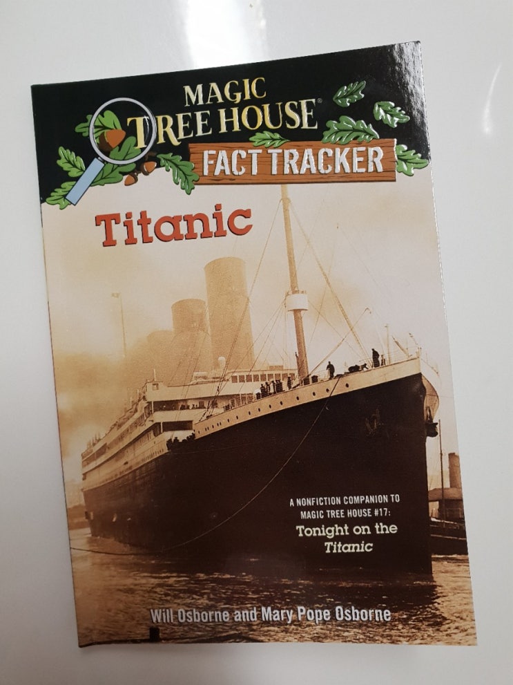 Magic Tree House Fact Tracker # 17 Titanic / Will Osborne, Mary Pope ...