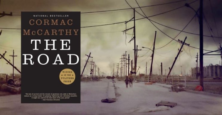 [영어원서 독서 모임] The Road - Cormac McCarthy (2019.11.03 @여의도) : 네이버 블로그