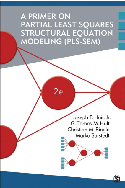 PLS-SEM 연구 단계 요약 및 A primer on partial least squares structural ...
