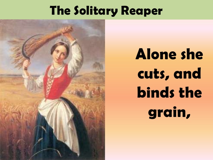 The Solitary Reaper - William Wordsworth (외로운 추수꾼 - 윌리암 워즈워스) : 네이버 블로그