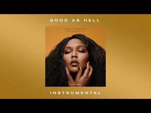 Good As Hell _ Lizzo MV / LYRICS 가사 : 네이버 블로그