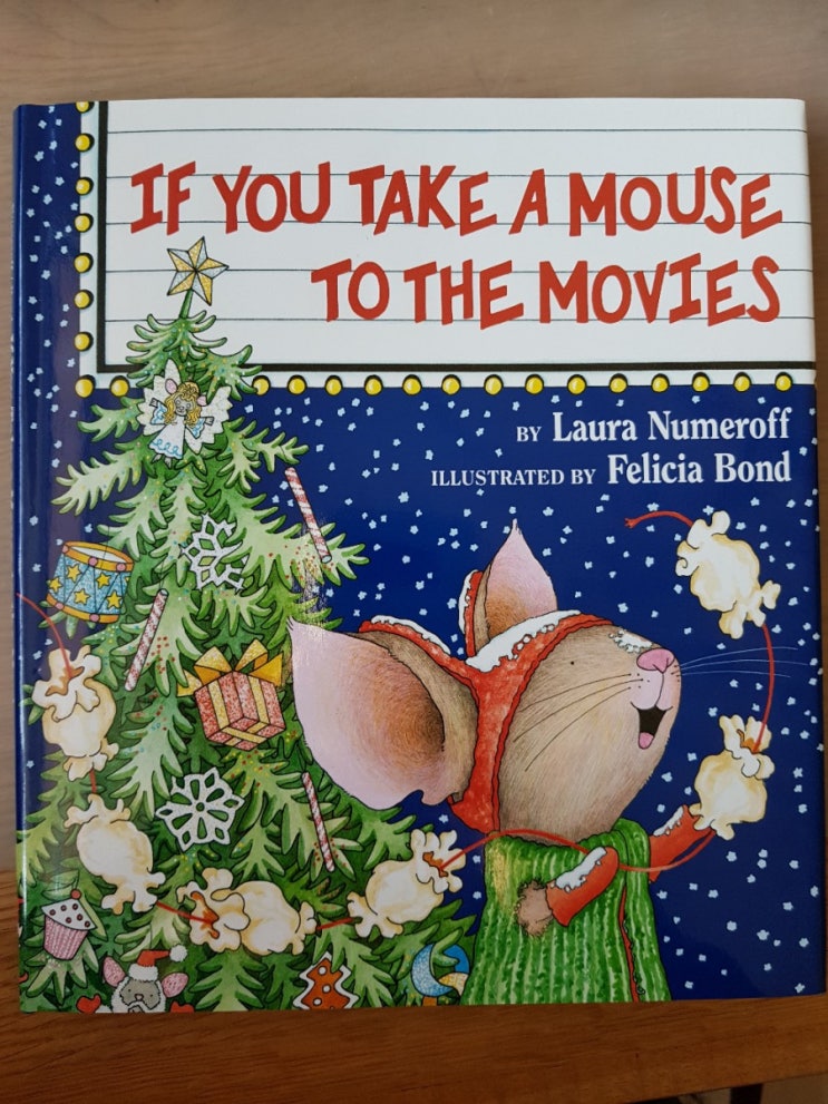 [영어그림책] If you take a mouse to the movies : 네이버 블로그