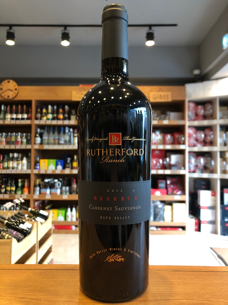 Rutherford Ranch Reserve Cabernet Sauvignon : 네이버 블로그