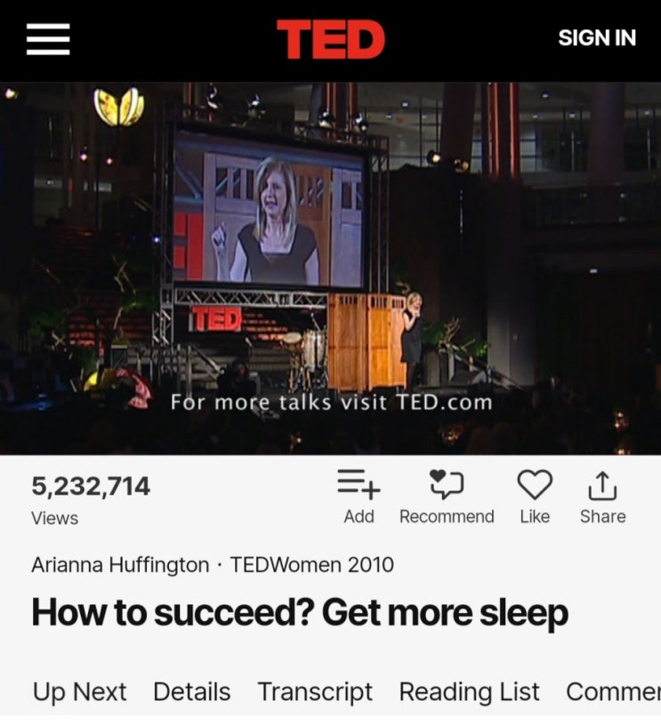 How to succeed? Get more sleep (TED: Arianna Huffington) : 네이버 블로그