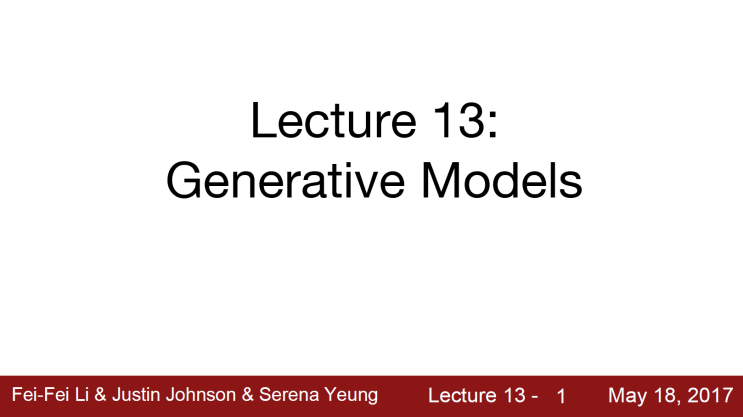 CS231n Lecture 13 강의노트 - Generative Models(핵심 정리) : 네이버 블로그