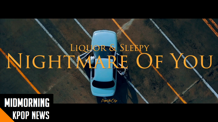 [뮤비/MV] Liquor(리쿼) _ Nightmare Of You : 네이버 블로그