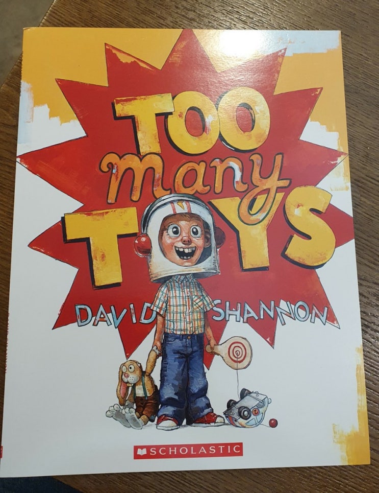 [그림책리뷰] TOO many TOYS by David Shannon feat. 엄마는 공감 100% : 네이버 블로그