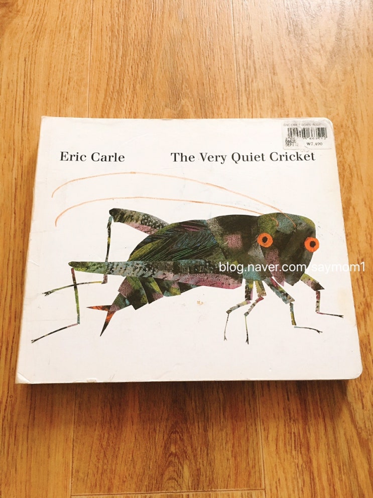 [영어원서/영어그림책추천] The very quiet cricket - Eric Carle (울지않는 귀뚜라미) : 네이버 블로그
