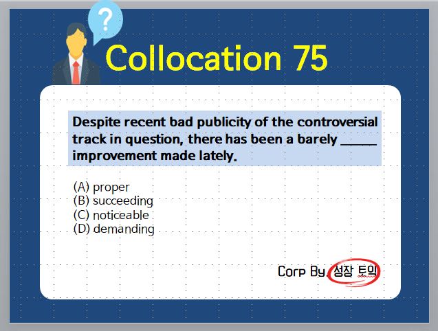 [ Collocation 75 ] noticeable : 네이버 블로그