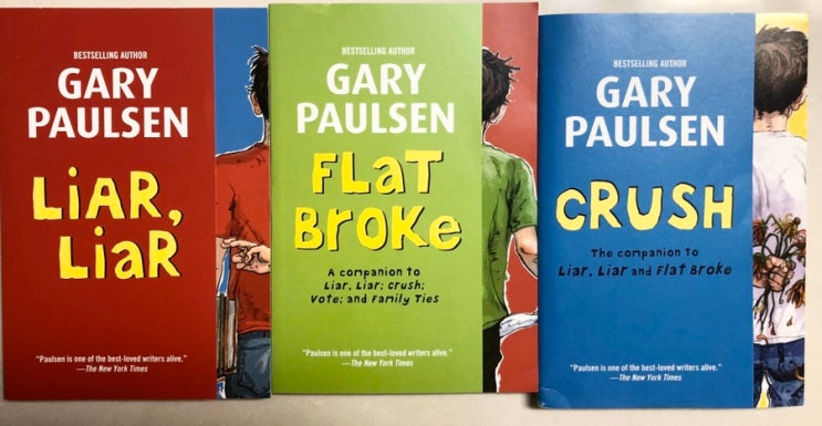 Liar,Liar/Flat Broke/Crush by Gary Paulsen : 네이버 블로그