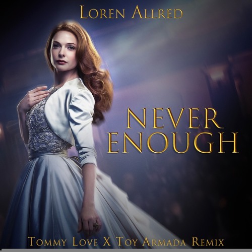 Never Enough(The Greatest Showman OST)-Loren Allred/Rebecca Ferguson ...