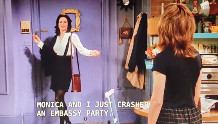 인기 미드 프렌즈 시즌1-21 영어 표현 crash a party 하루 딱 한 문장 : 네이버 블로그