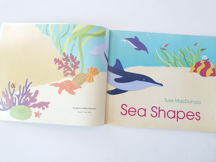 Sea Shapes by Suse MacDonald 바다 생물로 표현한 도형 익히기 (바다생물들의 내용도 간단히 설명해주세요 ...
