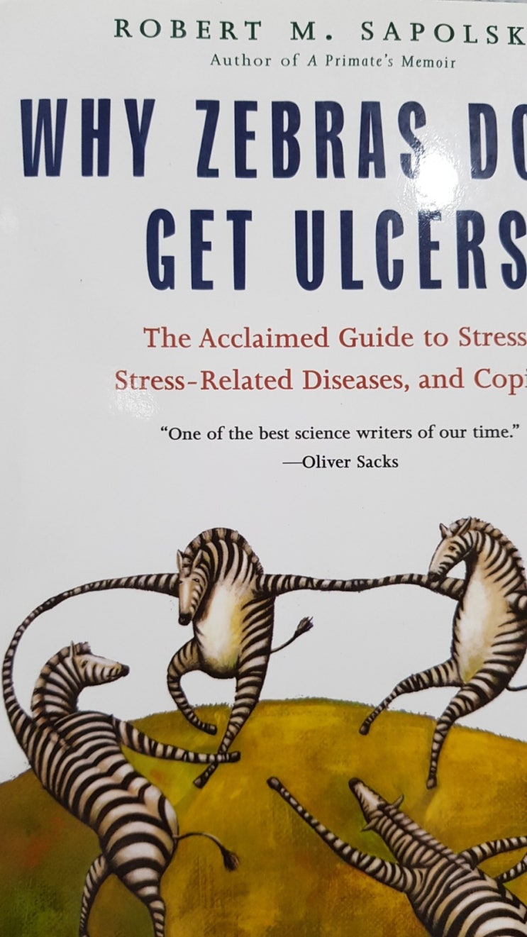 [Why Zebras Don't Get Ulcers,3e](2004)Robert M, Sapolsky : 네이버 블로그