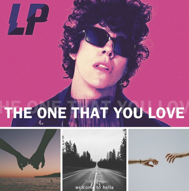 LP - The One That You Love [ 가사해석 / 번역 ] LP가창력끝장나는곡..나한테하는말이었으면..ㅠㅠ ...