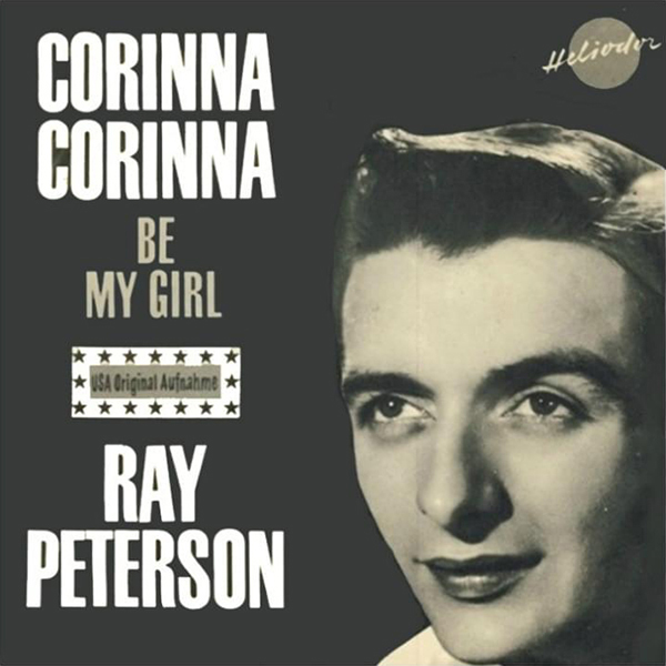 Ray Peterson - Corrine, Corrina [듣기, 노래가사, Audio, LV] : 네이버 블로그