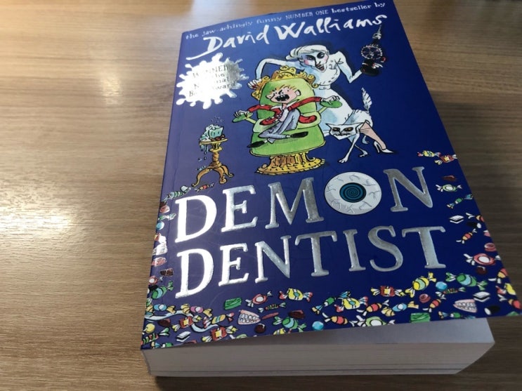 Demon Dentist(written by David walliams, Illustrated by Tony ross ...