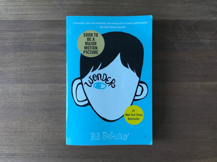 『Wonder』 : Part One. AUGUST : 네이버 블로그