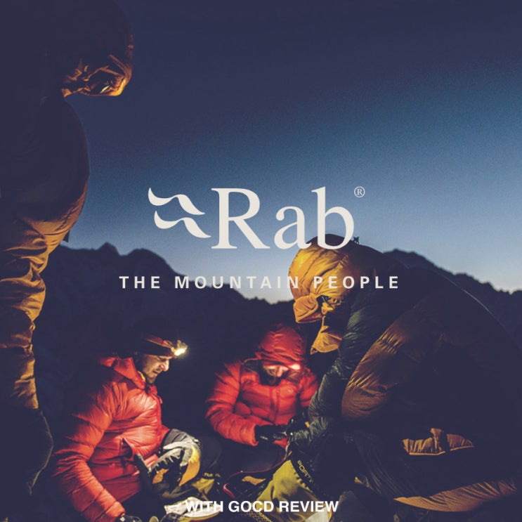Rab WITH GOCD REVIEW - 세계 3대 다운 브랜드 중 하나인 랩 그리고 퍼텍스 "THE MOUNTAIN ...
