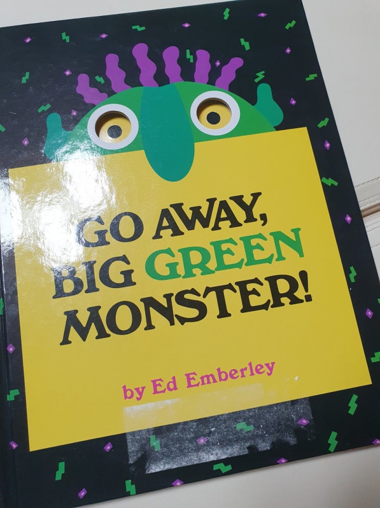 [유아책추천] Go Away Big Green Monster! : 네이버 블로그