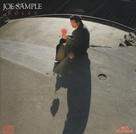 Joe Sample(조 샘플) - Roles(1987) : 네이버 블로그