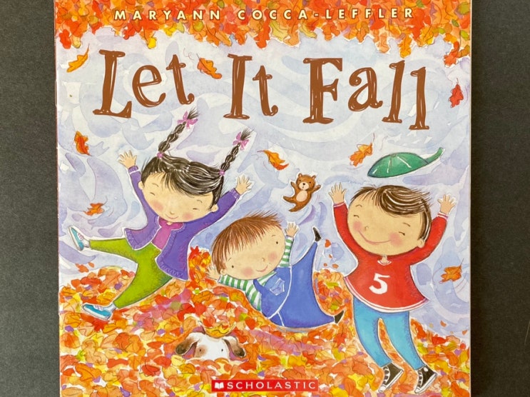 [영유아영어책/비디오북] 가을에 어울리는 영어동시책 Let It Fall : 네이버 블로그