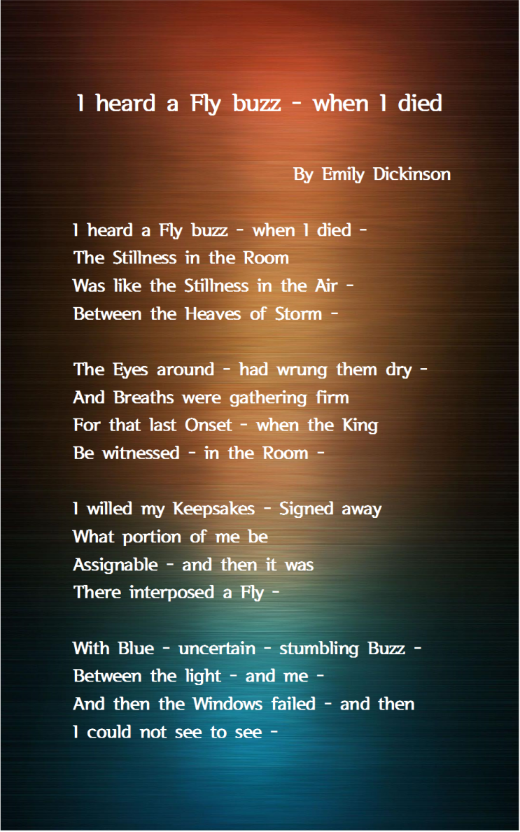 I heard a Fly buzz - when I died 에밀리 디킨슨 (Emily Dickinson) : 네이버 블로그