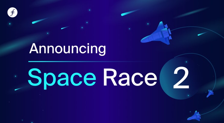 파일코인 SPACE RACE 2 도입 및 메인넷 연계 일정 : 네이버 블로그