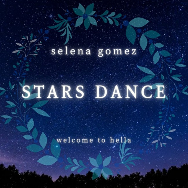 Selena Gomez - Stars Dance [ 가사해석/번역 ] : 네이버 블로그