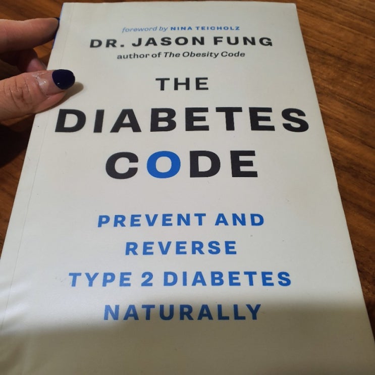 #당뇨코드 ,#제이슨 펑 Diabetes Code Jason Fung : 네이버 블로그