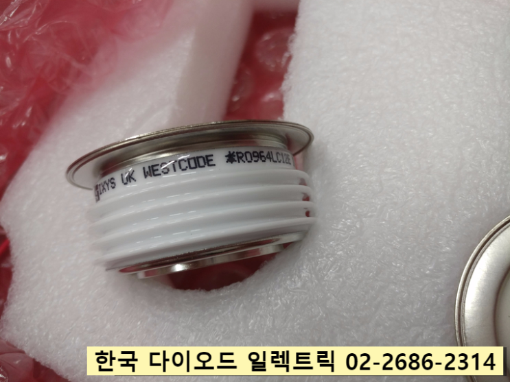 R0964LC12E / R220SH12 특가판매점 IXYS UK WESTCODE 사이리스터 SCR THYRISTOR : 네이버 블로그