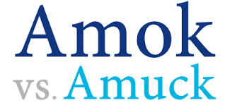 amuck, amok , run amuck 어원 : 네이버 블로그