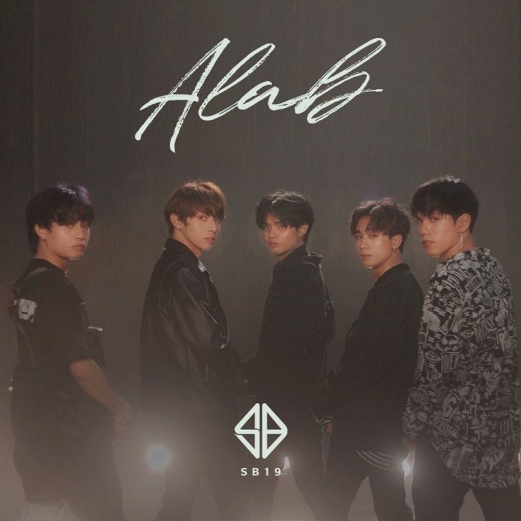 필리핀 인기 아이돌 SB19 Alab (burning) : 네이버 블로그