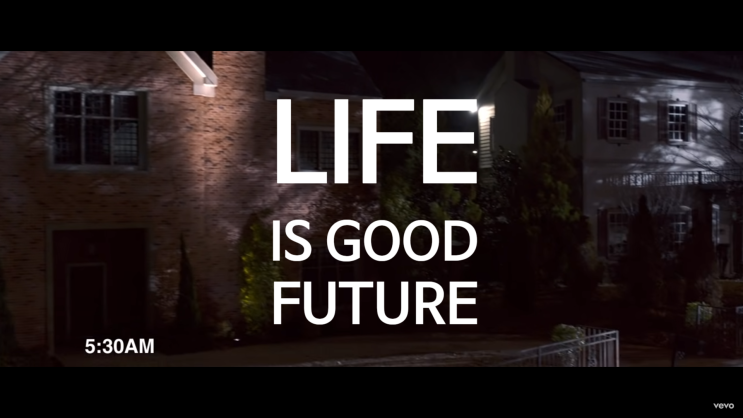 Life Is Good Future ft. Drake 뮤비 / 한글 가사 / 해석 / LG전자가 빌보드차트에 올랐나요? 아니요 ...
