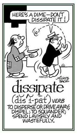 dissipate: 낭비하다.소멸되다 : 네이버 블로그