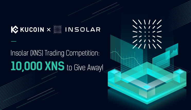 쿠코인 거래소, 인솔라 네이티브 코인 XNS 거래왕 이벤트 실시 : 네이버 블로그