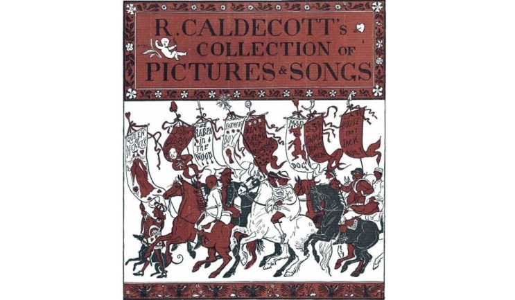 The Complete Collection of Pictures and Songs (Randolph Caldecott eBook ...
