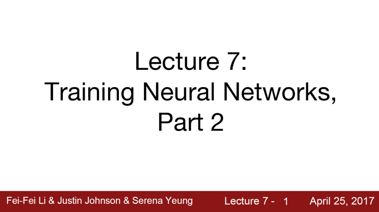 CS231n Lecture 7 강의노트 -Training Neural Networks 2(핵심 정리) : 네이버 블로그