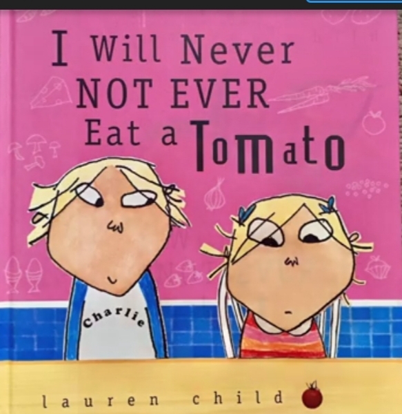 I will Never NOT EVER Eat a Tomato 토마토는 절대로 안 먹을 거야 written by Lauren ...