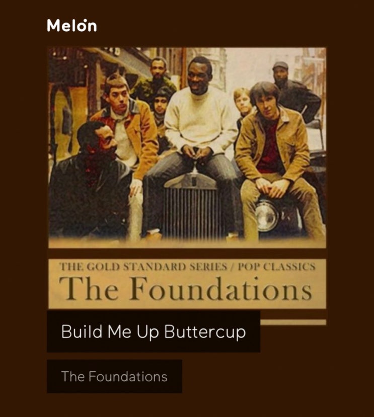 [가사/해석] Build Me Up buttercup - The Foundations : 네이버 블로그