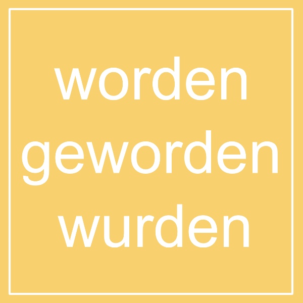 werden, geworden, worden 확실하게 구별하기 : 네이버 블로그