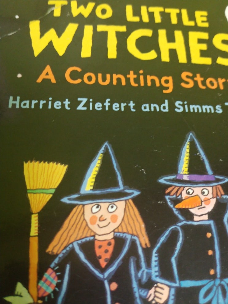 Two little witches a counting story -Harriet Ziefert and simms Taback ...