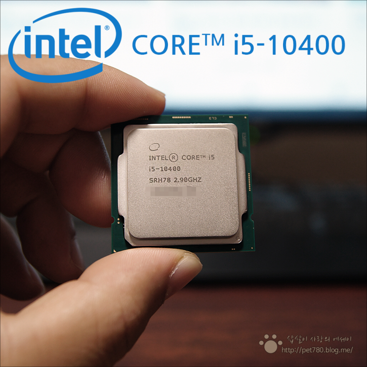 6코어 12 스레드 게이밍 데스크탑 PC 인텔 10세대 CPU 추천 코어 i5 10400 프로세서 코멧레이크 : 네이버 블로그