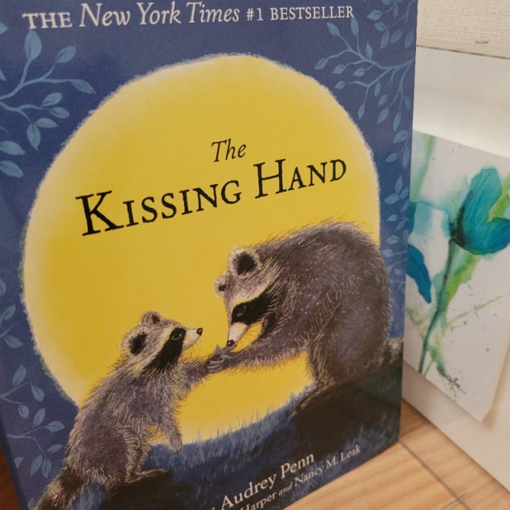 Day36.The Kissing Hand. : 네이버 블로그