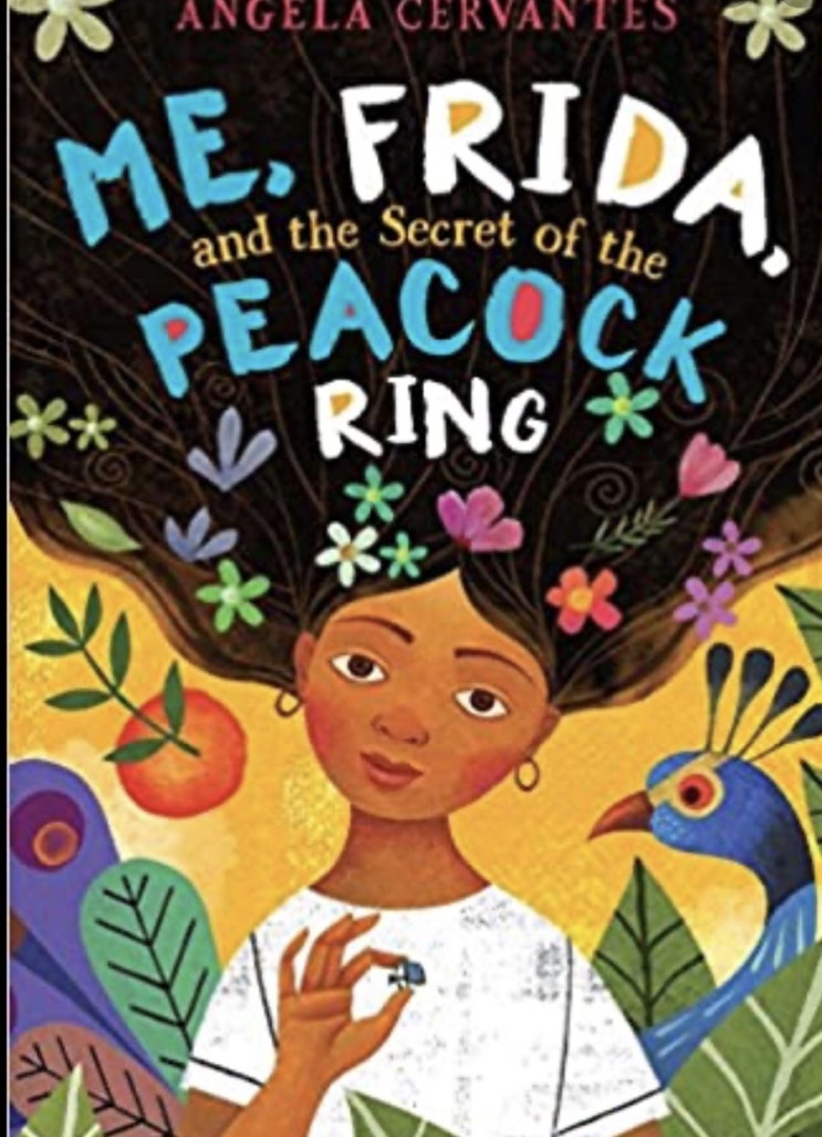Me,Frida,and the secret of the peacock Ring : 네이버 블로그